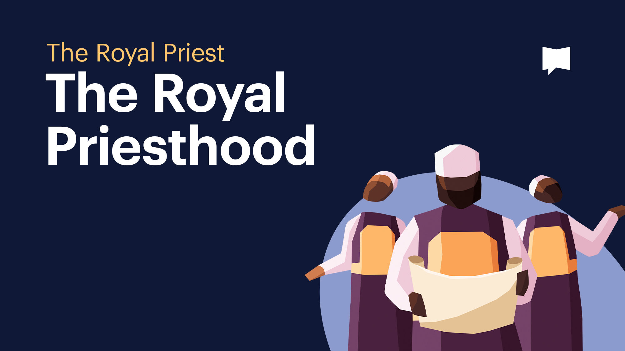 The Royal Priesthood - Royal Priest Theme